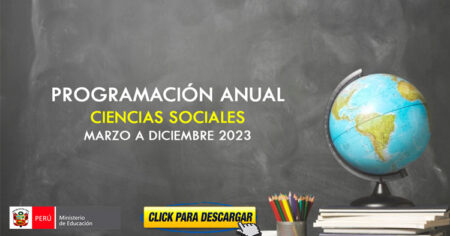 📄PROGRAMACION ANUAL CIENCIAS SOCIALES 2023🔥 | Ministerio de Educación