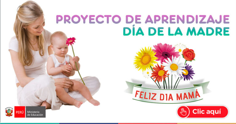 🌷PROYECTO DE APRENDIZAJE DIA DE LA MADRE💐 | Ministerio de Educación